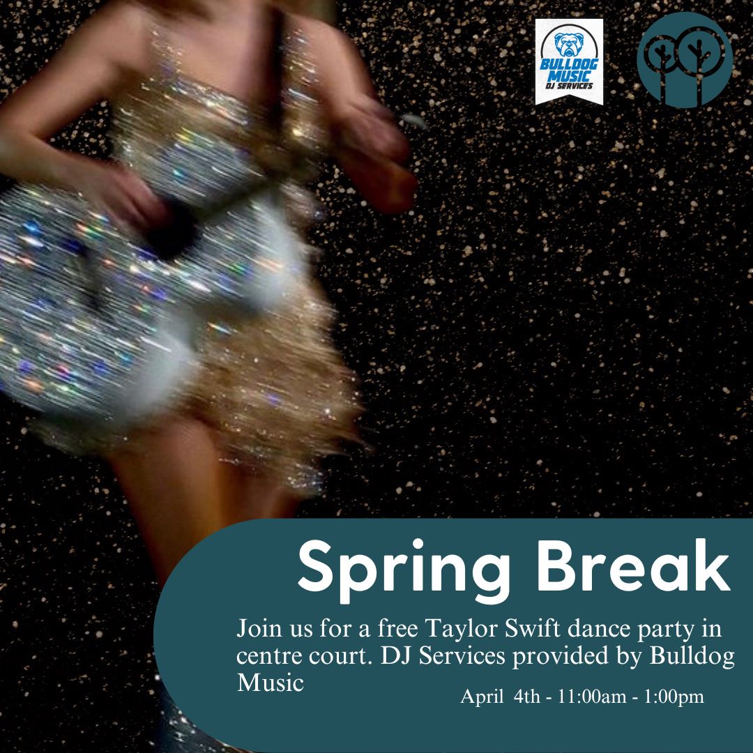 Spring Break - Taylor Swift Dance Party - Garden City Shopping Centre